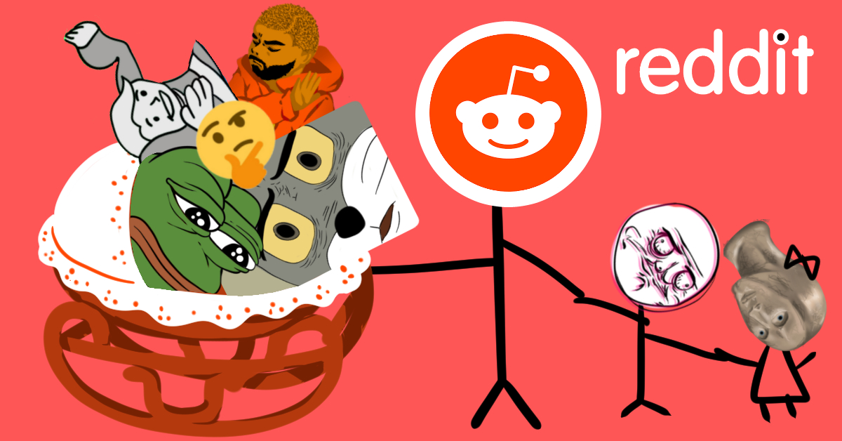 Reddit - 培養meme